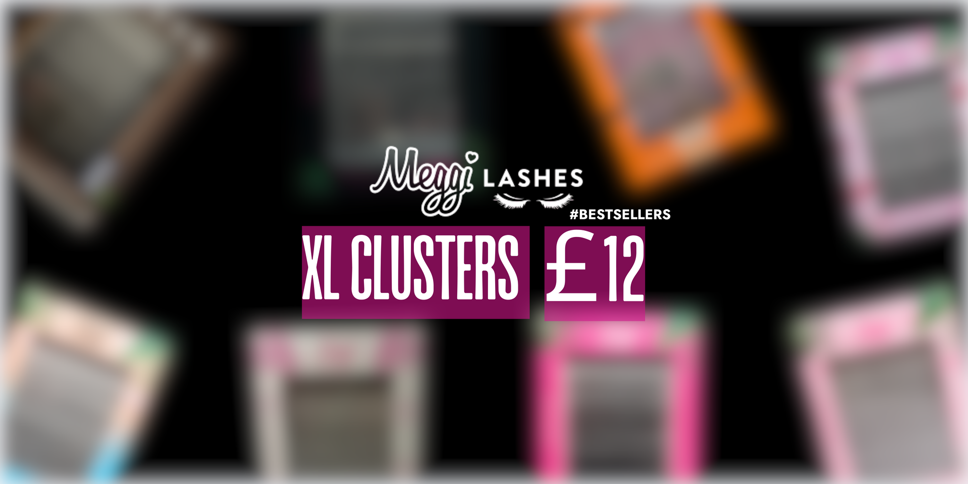 Meggi Lashes - Affordable Quality False Eyelashes & Make-Up